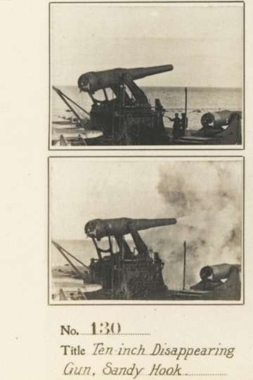 Ten Inch Disappearing Carriage Gun Loading and Firing, Sandy Hook (1897 ...