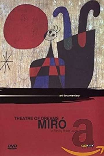 Art Lives Series: Joan Miro Streaming - Where to Watch Online | Moviefone