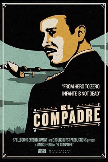 El Compadre - Movie | Moviefone
