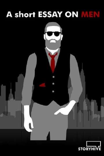 A Short Essay on Men - Where to Watch | Moviefone