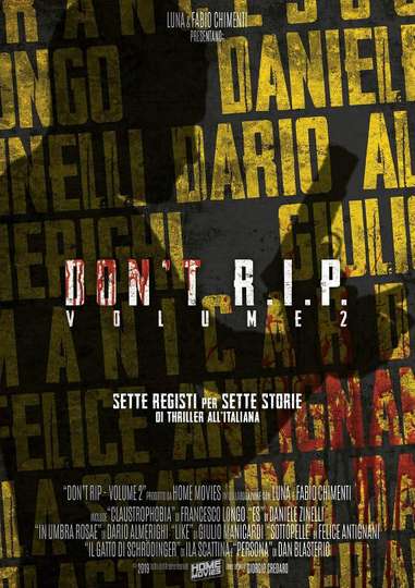 Dont RIP Volume 2 - Movie | Moviefone