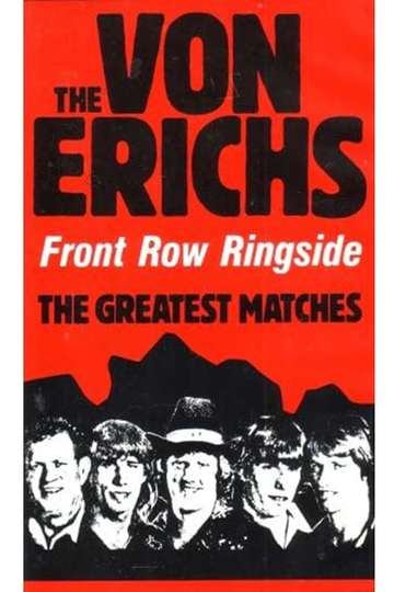 The Von Erichs: Front Row Ringside Streaming - Where to Watch Online ...