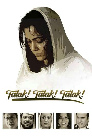 Talak! Talak! Talak! Cast and Crew | Moviefone