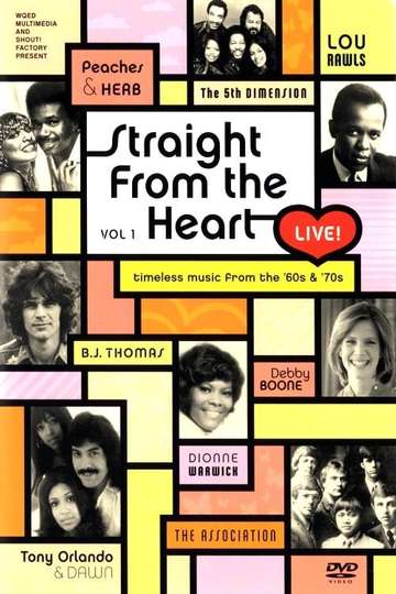 Where to Watch Straight From The Heart Live! - Vol. 1 (2005) | Moviefone