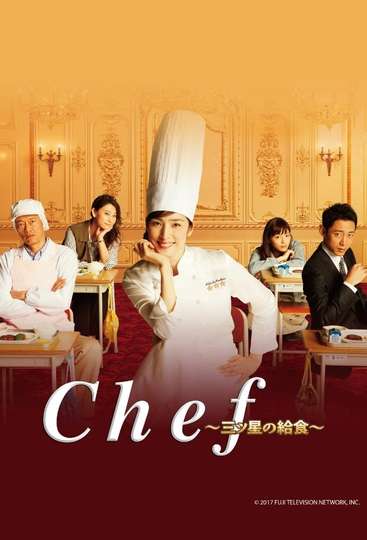 Chef: Three Star School Lunch (2016) - TV Show | Moviefone