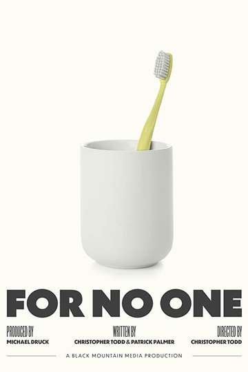 For No One - Where to Watch | Moviefone