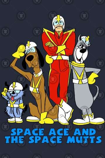 Astro and the Space Mutts (1981) - TV Show | Moviefone