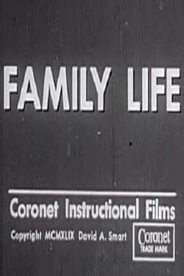 Family Life (1949) - Where to Watch | Moviefone