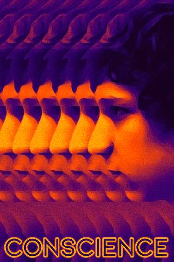 Conscience (2015) - Movie | Moviefone