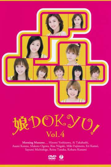 Where to Watch Musume DOKYU Vol4 | Moviefone
