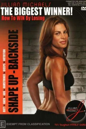 Jillian Michaels The Biggest Winner! Workout 2, Shape Up - Backside (2005) - Movie | Moviefone
