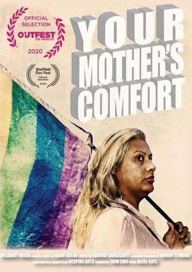 Where to Watch Your Mother’s Comfort | Moviefone