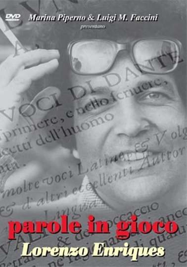 Parole in gioco. Lorenzo Enriques - Where to Watch | Moviefone