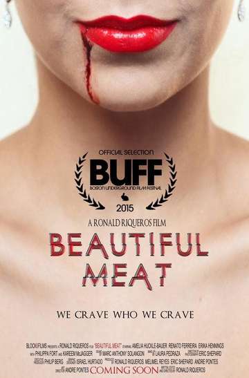 Beautiful Meat | Moviefone