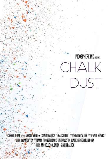 Chalk Dust - Movie | Moviefone