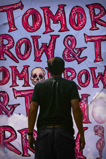 Tomorrow Tomorrow Tomorrow - Movie | Moviefone