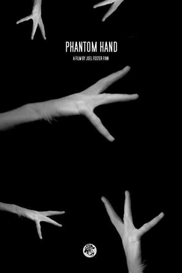 Phantom Hand - Movie | Moviefone