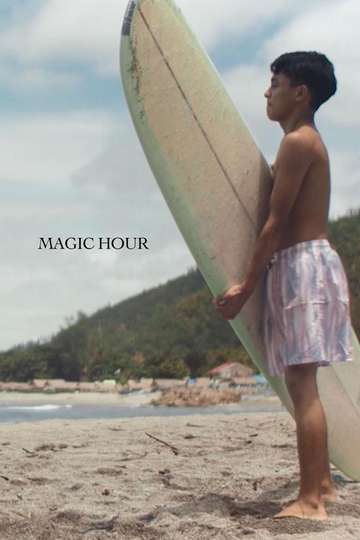 Magic Hour - Where to Watch | Moviefone