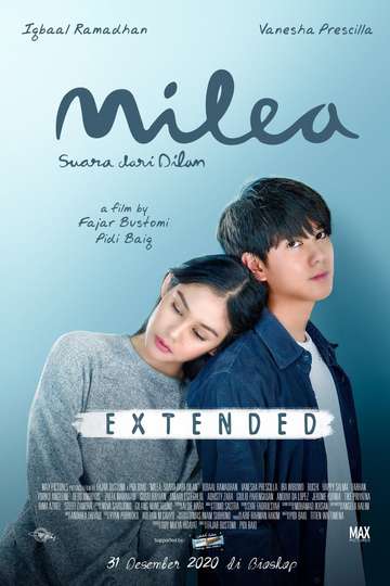 Milea Suara dari Dilan Extended Streaming - Where to Watch Online ...