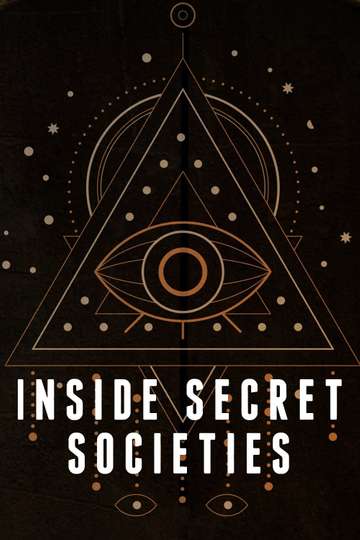 Inside Secret Societies (2016) Streaming - Where to Watch Online ...