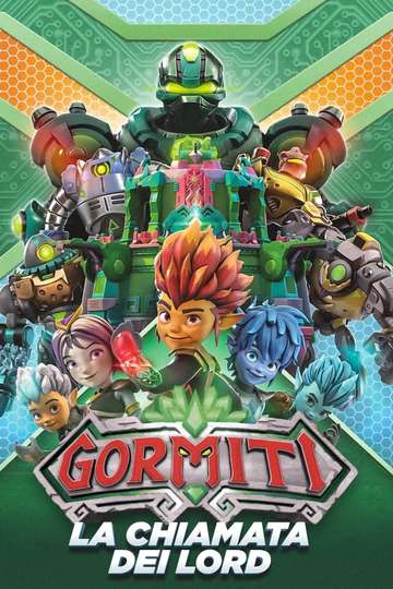 Gormiti The call of the lords - Where to Watch | Moviefone