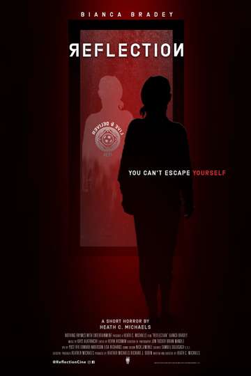 Reflection - Movie | Moviefone