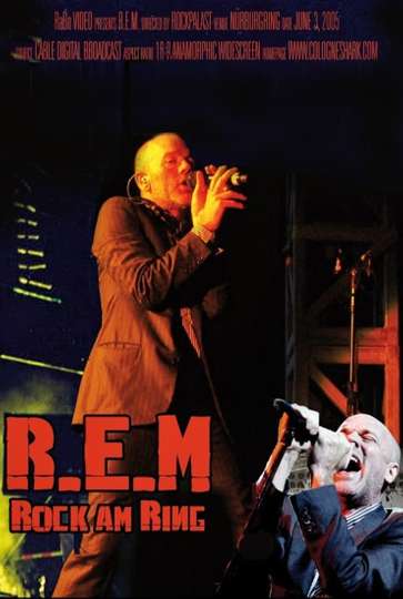R.E.M. - Live At The Rock Am Ring Where to Watch Online | Moviefone