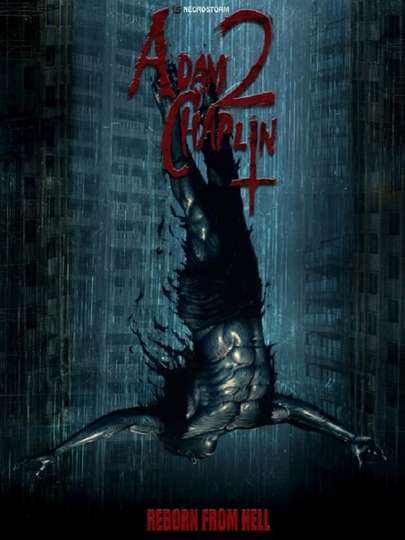 Adam Chaplin 2 - Movie | Moviefone