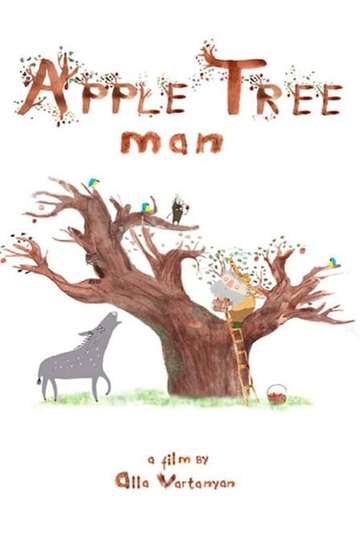Apple Tree Man - Movie | Moviefone