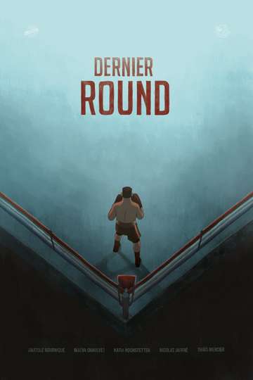 Last Round - Movie | Moviefone