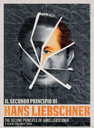 Il secondo principio di Hans Liebschner - Where to Watch | Moviefone