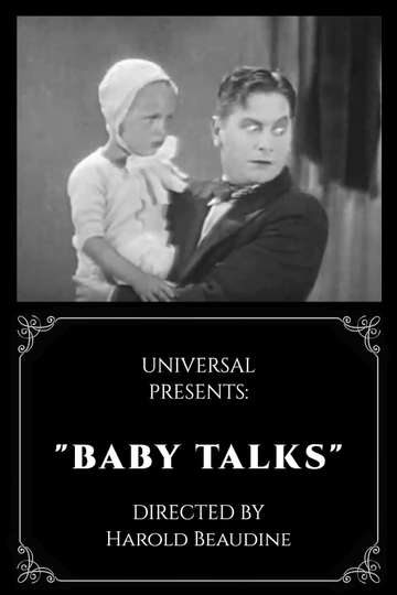 Baby Talks (1929) - Where to Watch | Moviefone