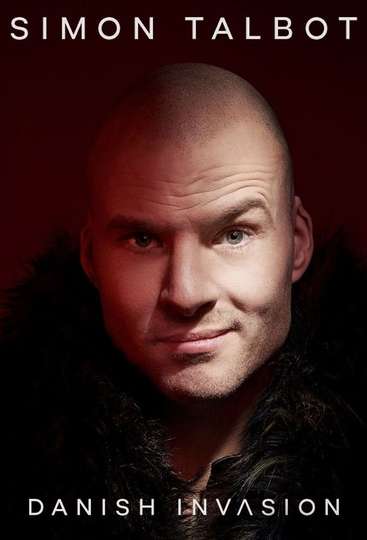 Simon Talbot: Danish Invasion - Movie | Moviefone