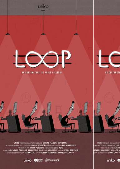 Loop - Movie | Moviefone