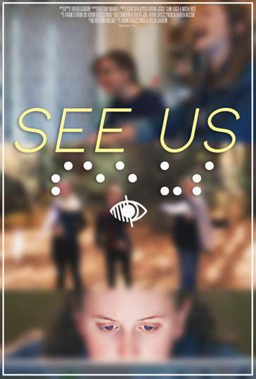 See Us | Moviefone