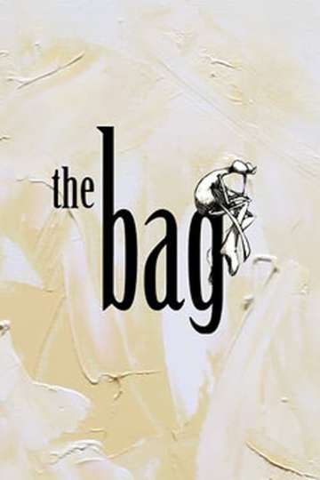 The Bag Streaming - Where to Watch Online | Moviefone