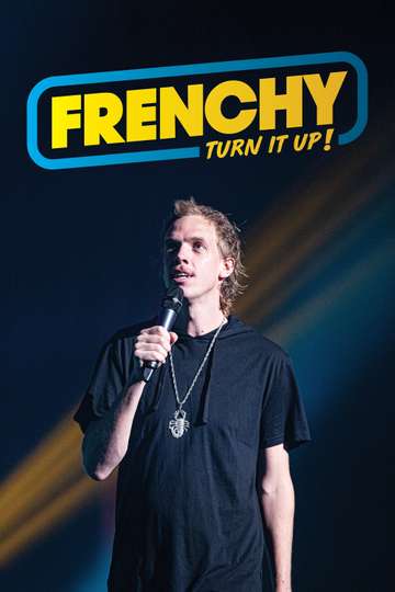 Frenchy Turn It Up - Where to Watch | Moviefone