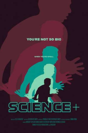 Science+ - Movie Cast, Reviews, Trailers & Streaming Info | Moviefone