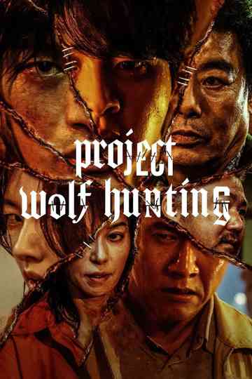 Where to Watch Project Wolf Hunting (2022) | Moviefone