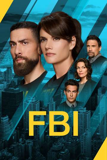 FBI (2018-2025) - TV Show | Moviefone