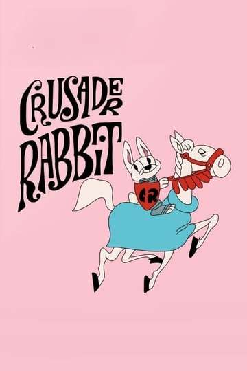 Crusader Rabbit Seasons Guide | Moviefone