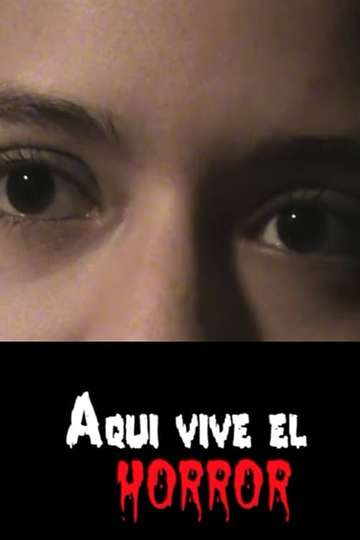 Here lives the horror - Movie | Moviefone