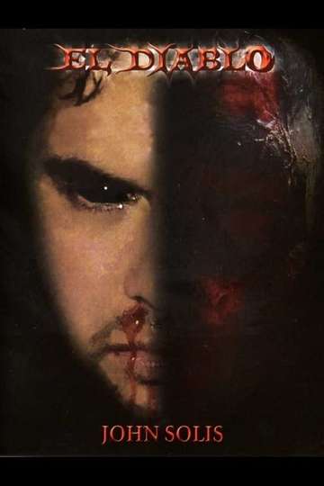 El Diablo - Movie | Moviefone