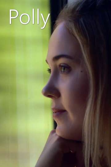 Polly - Movie | Moviefone