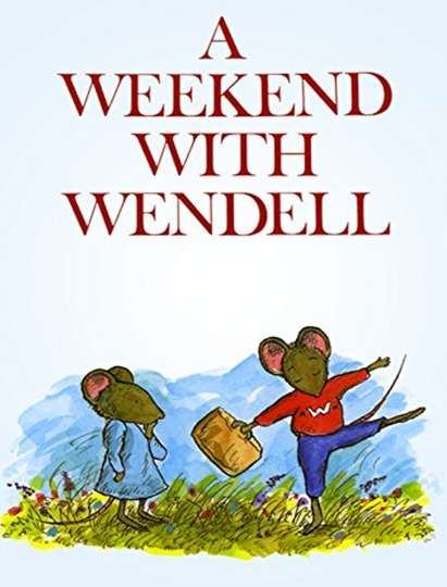Where to Watch A Weekend with Wendell (1998) | Moviefone