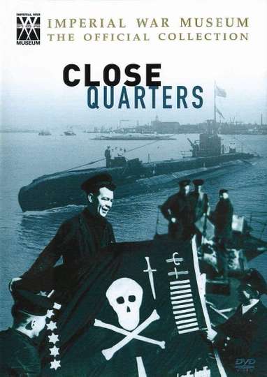 Close Quarters - Movie | Moviefone
