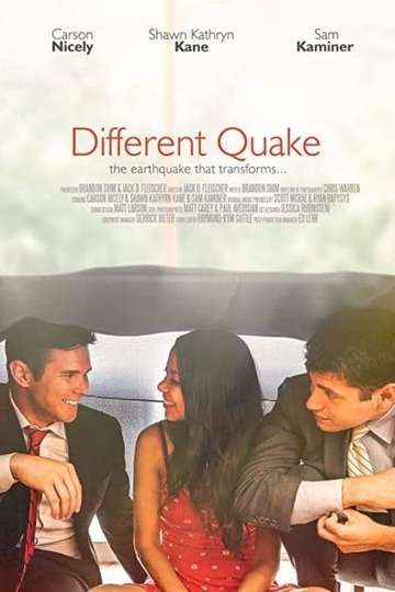 Different Quake - Movie | Moviefone