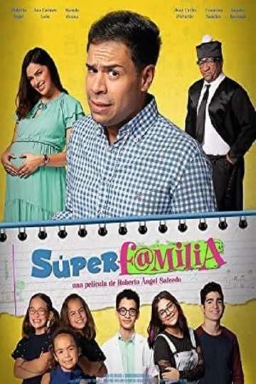 Súper Familia Streaming - Where to Watch Online | Moviefone