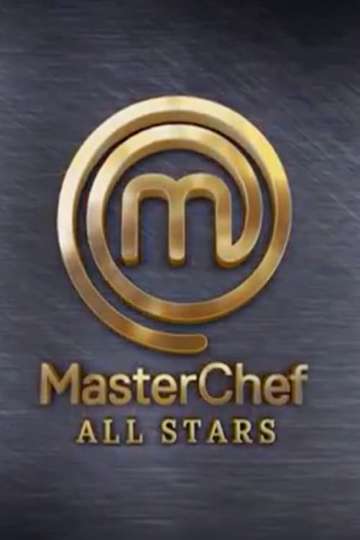 MasterChef All Stars Italia (2018-2019) - TV Show | Moviefone