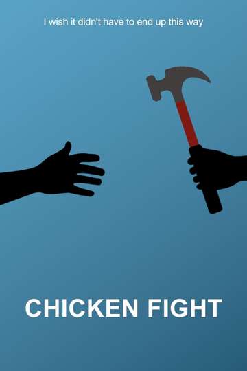 Chicken Fight (2021) - Movie | Moviefone